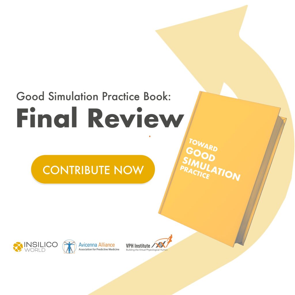 Toward Good Simulation Practice: Best Practices for the Use of ...